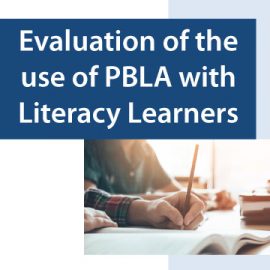 Evaluation of the use of PBLA with Literacy Learners – Centre for ...